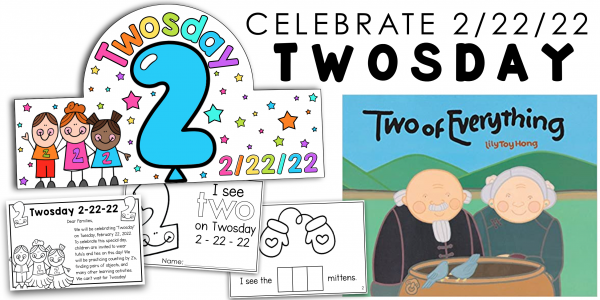 Twosday 2-22-22 Activities